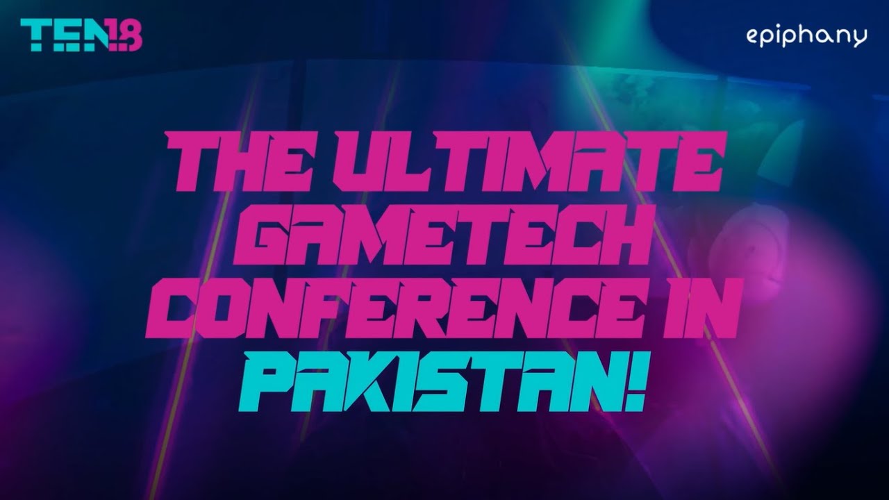 The Ultimate Game Tech Conference in Pakistan - YouTube