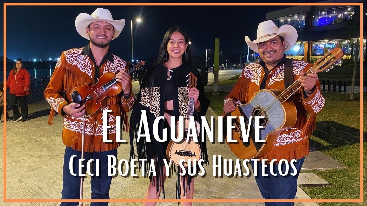 Ceci Boeta y sus Huastecos - El Aguanieve - YouTube