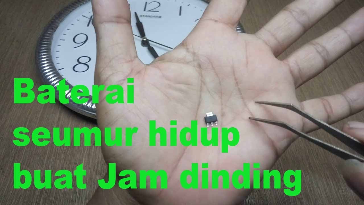 Baterai seumur hidup buat Jam dinding - YouTube