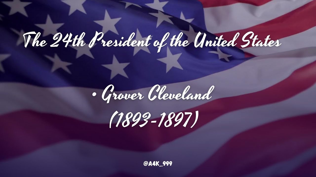 Grover Cleveland (1893-1897), The 24th President of the United States ...