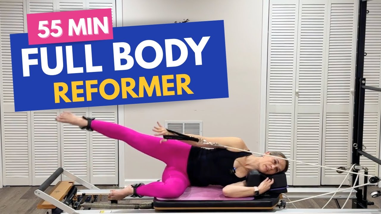 55-Minute Reformer Full Body Workout | Intermediate Pilates | #116 ...