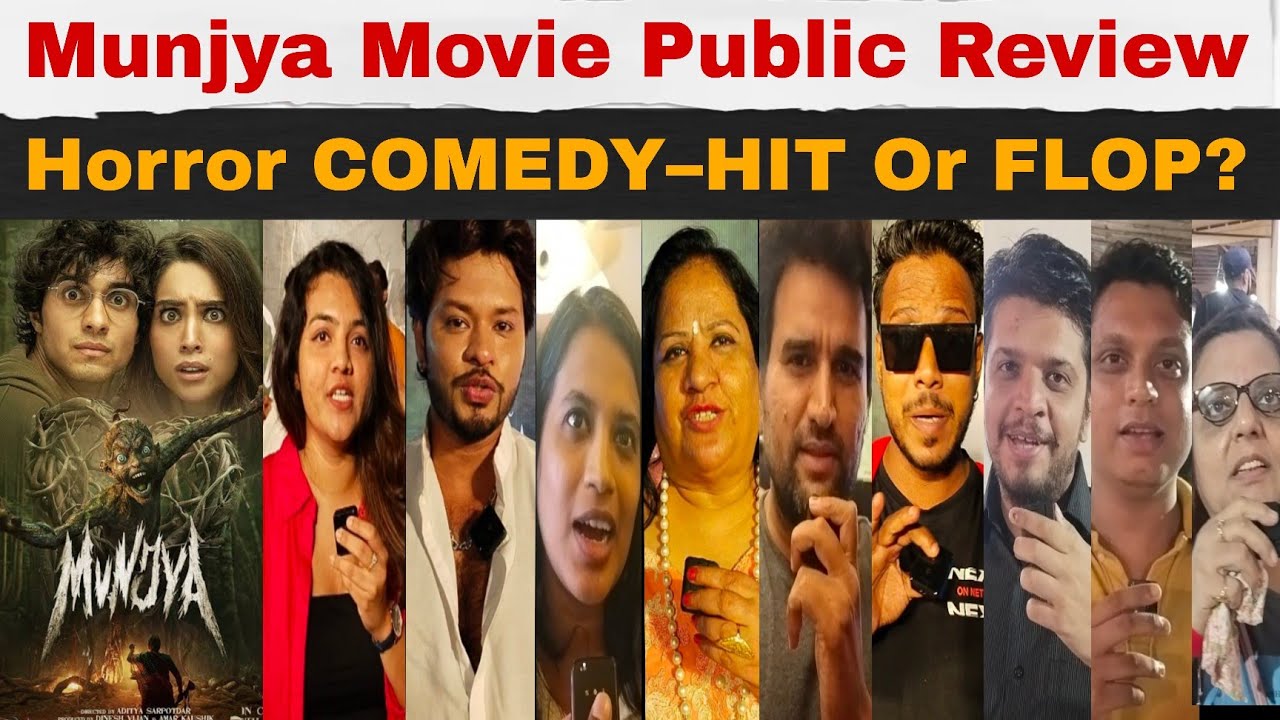 Munjya Movie Review। First Show Review. Critics And Public Review। HIT ...