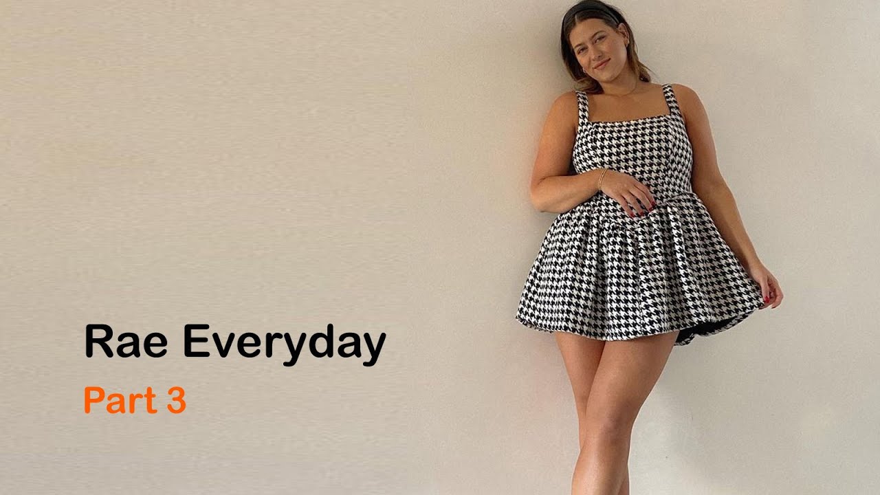Rae Everyday: Part 3 - YouTube