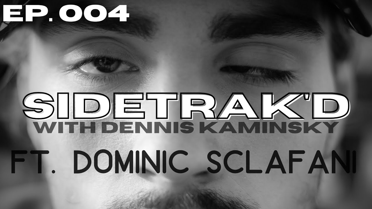 #004 Dominic Sclafani - YouTube