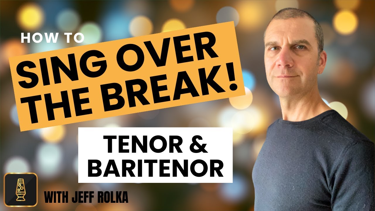 How to Sing High Notes - How to Sing Over the Break - Tenor & Baritenor ...