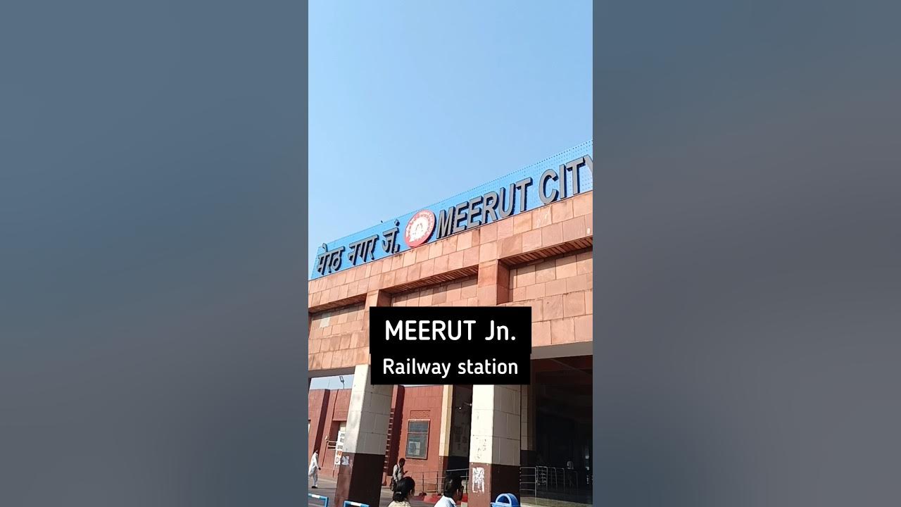 Meerut junction Railway station 🚉 #shorts #meerut #minivlog #ajeetrockon - YouTube