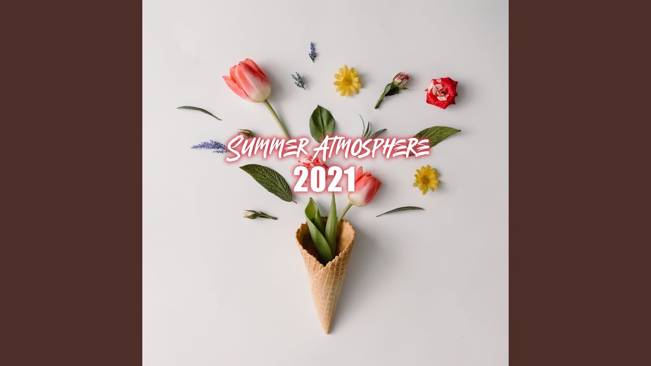 Summer Mood - YouTube