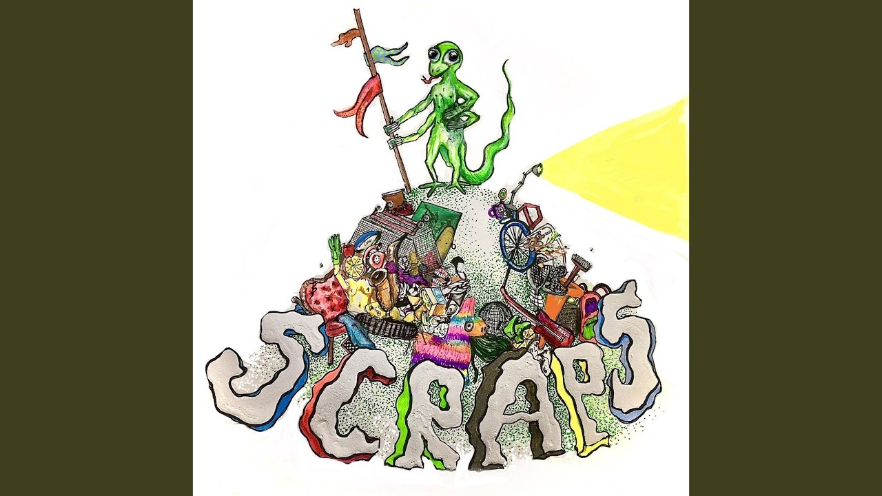 Scraps - YouTube