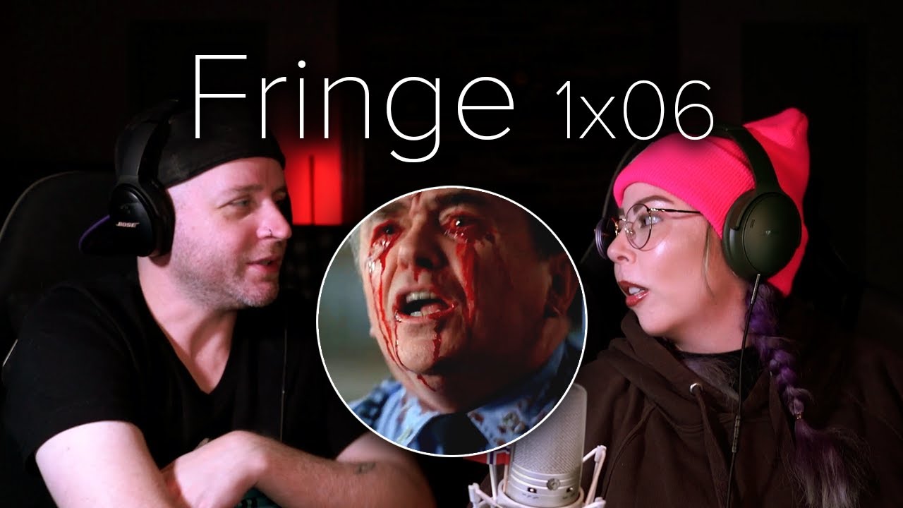“Fringe 1x06 Reaction | ‘The Cure’ |This Episode Got DARK Fast” - YouTube