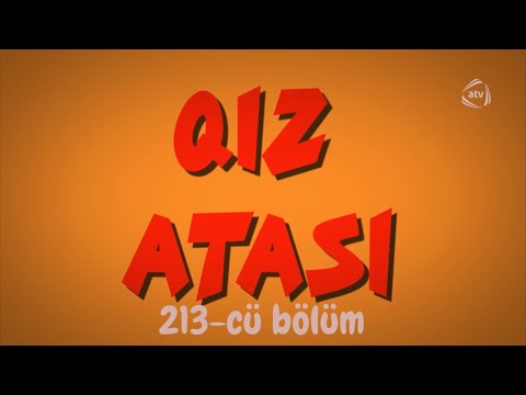 Qız Atası (213-cü) bölüm