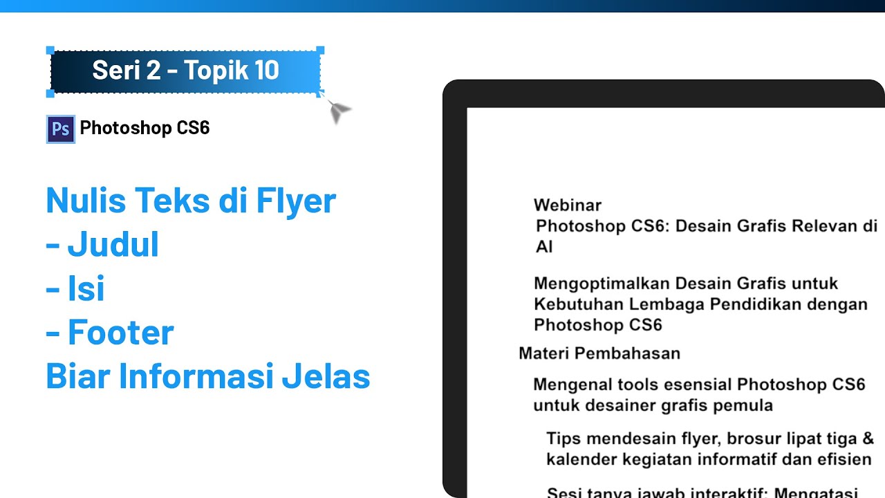 SERI 2 - TOPIK 23 - Cara Nulis Teks di Flyer; Judul, Isi, Footer, buat ...