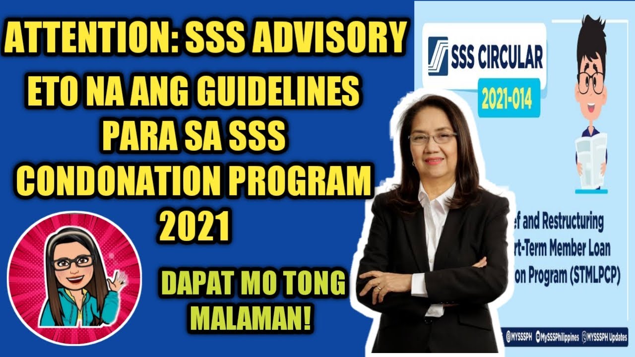 ATTENTION SSS ADVISORY! ETO NA ANG GUIDELINES SA SSS CONDONATION ...