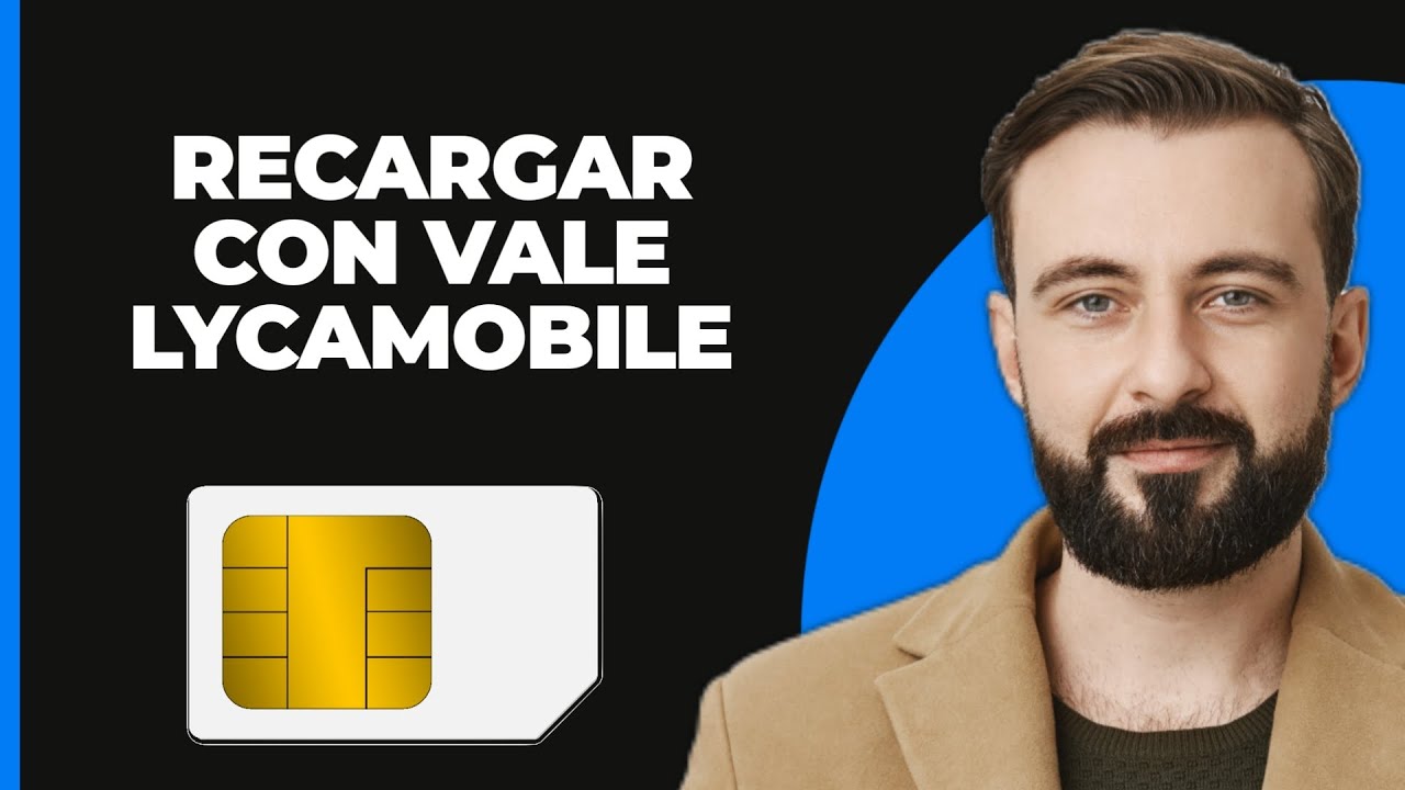Cómo recargar un vale de Lycamobile (2024) - YouTube