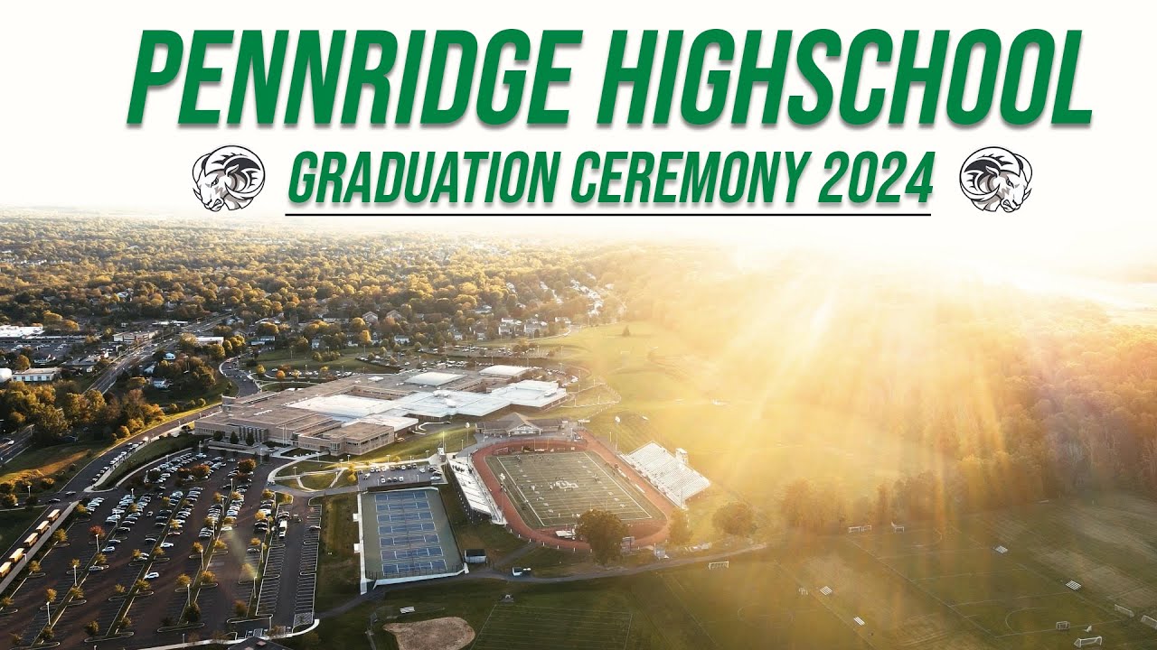 Pennridge High School Class of 2024 Commencement Ceremony - YouTube