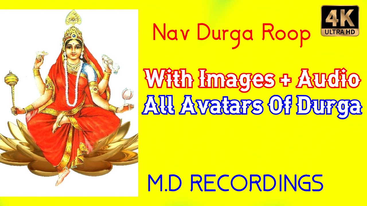 Nav Durga Roop | All Avatars Of NavDurga Full Video With Images [4K UHD ...
