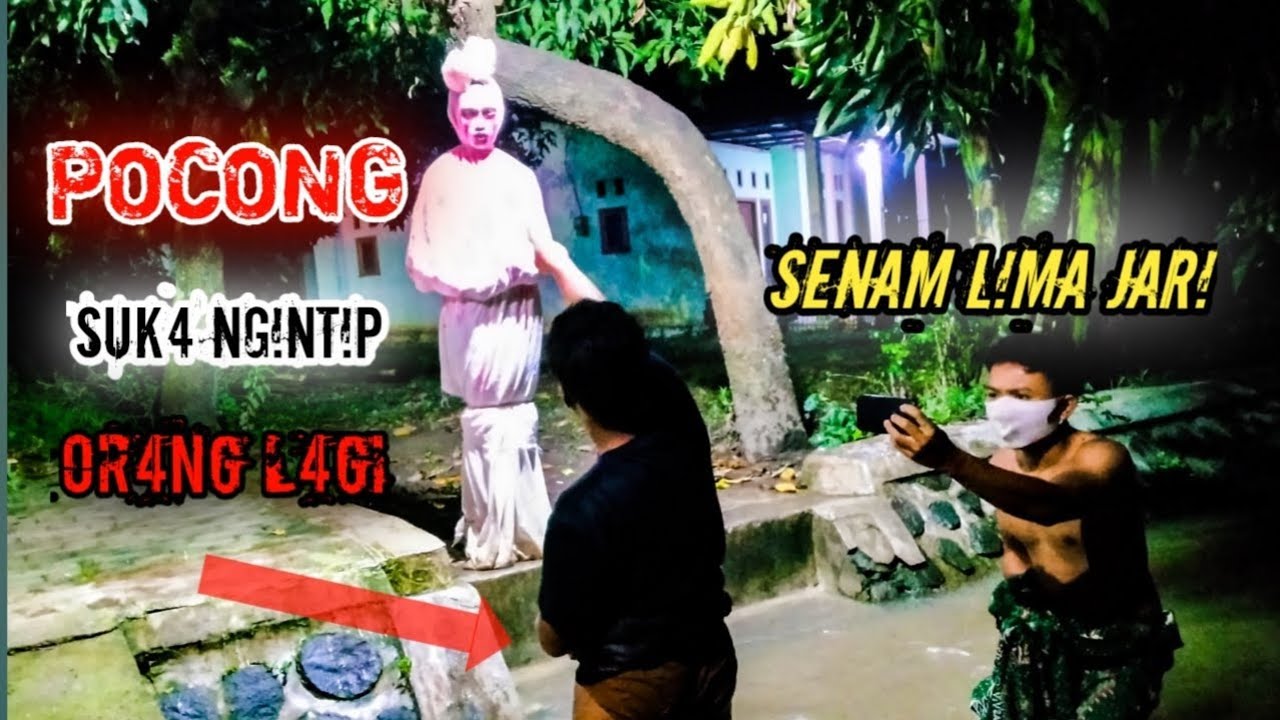 PRANK POCONG suka Ngintip|| Orang Lagi Mandi Sambil Ng*c*k🤣|| paling lucu dijamin ngakak ghost ...