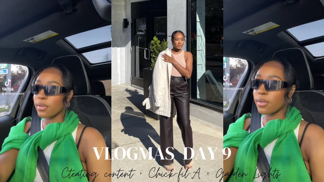VLOGMAS DAY 9 | CREATING CONTENT FOR INSTAGRAM + CHICK -FIL-A + GARDEN ...