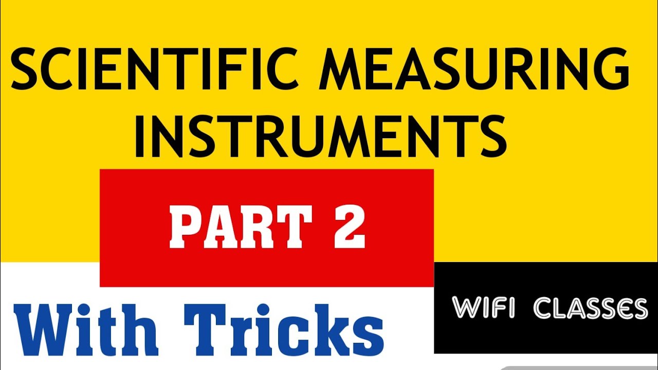 Scientific instruments with best tricks for RRB NTPC, SSC and other ...