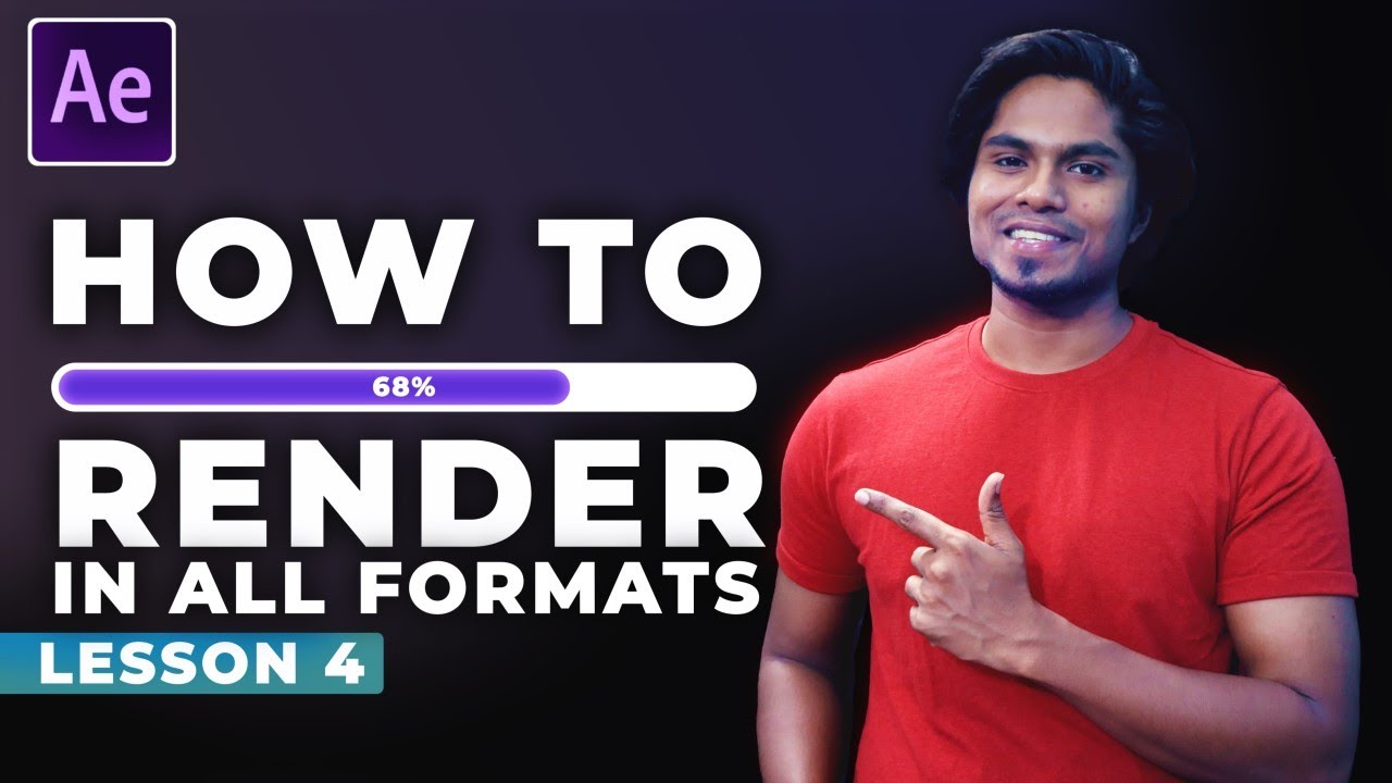 Render Like a Pro in After Effects || After Effects Course Lesson 4 ...