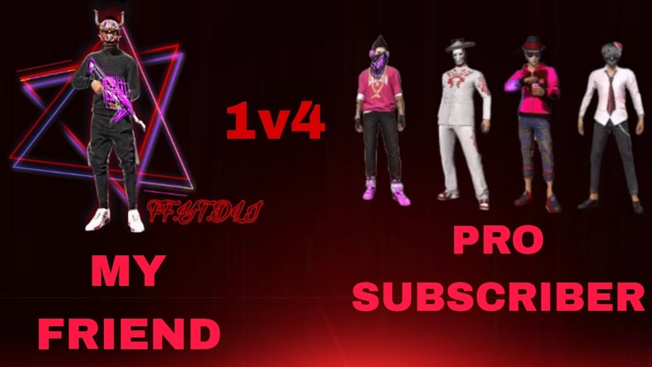 1 vs 4 || MY FRIEND VS PRO SUBSCRIBE CLASS SQUAD CUSTOM || NON SCRIPT MATCH & OVER POWER CUSTOM ...