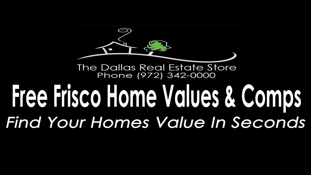 Frisco Texas Home Values & Free Frisco Comps - YouTube