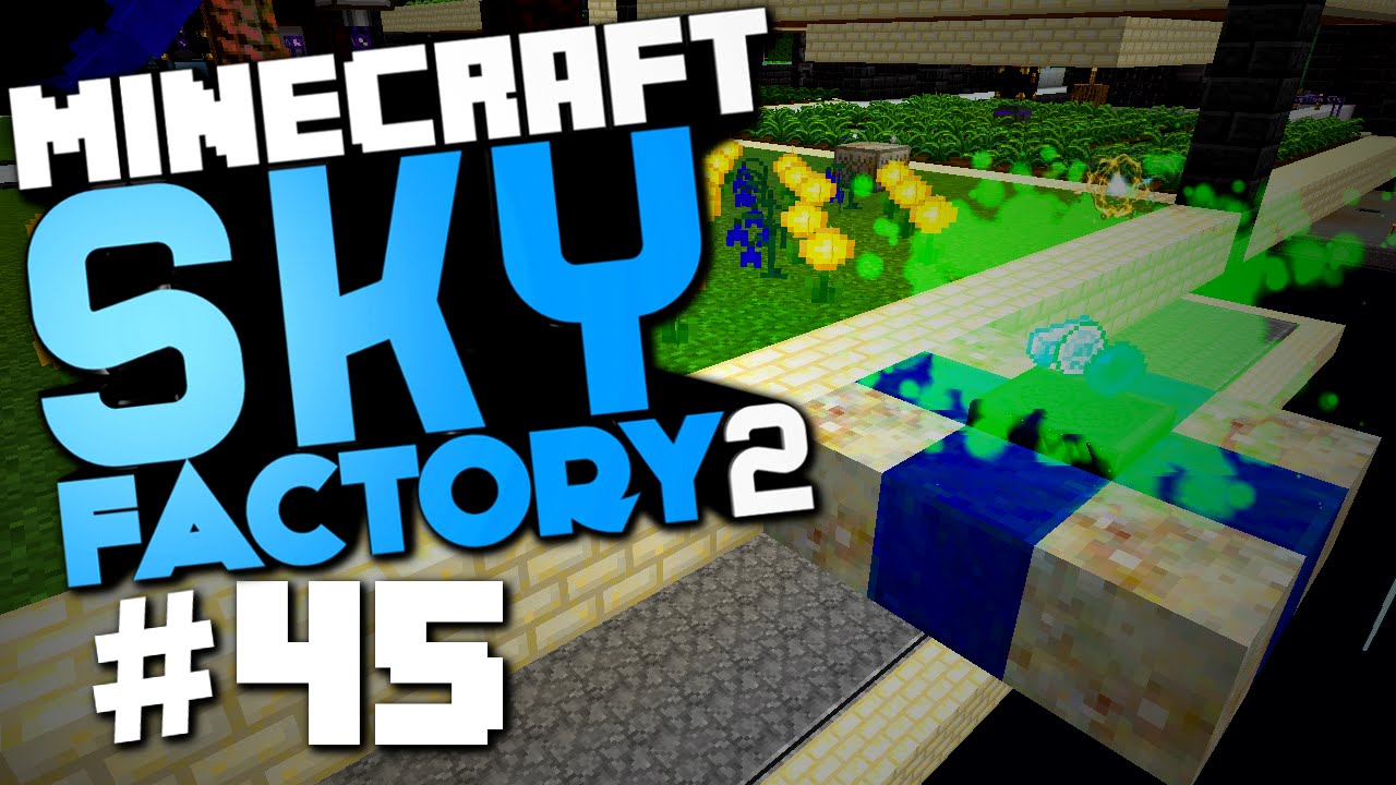 Minecraft Sky Factory 2 #45 "Terrasteel, Entropinnyum, Flower ...