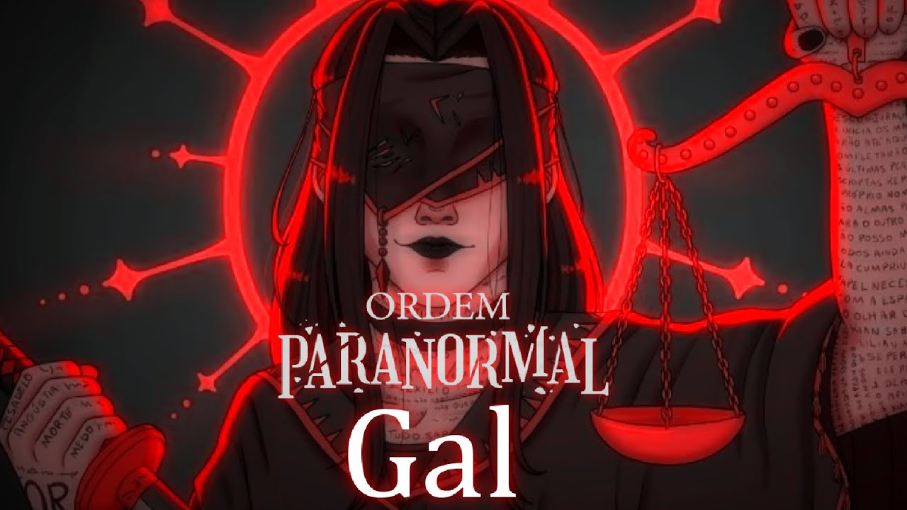 Gal - Ordem Paranormal: Desconjuração (Cover) - YouTube