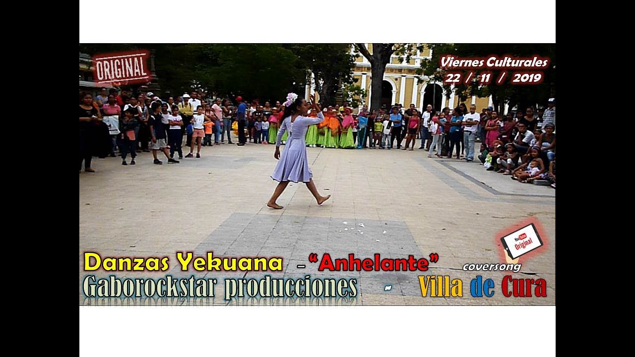 Viernes Culturales - Danzas Yekuana " Anhelante " coversong - 22 de ...