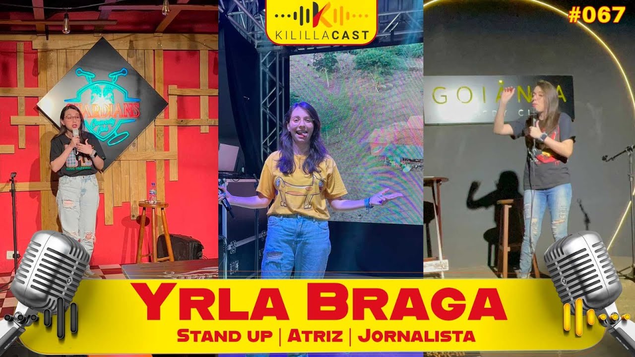 Yrla Braga | Kililla Cast #067 - YouTube
