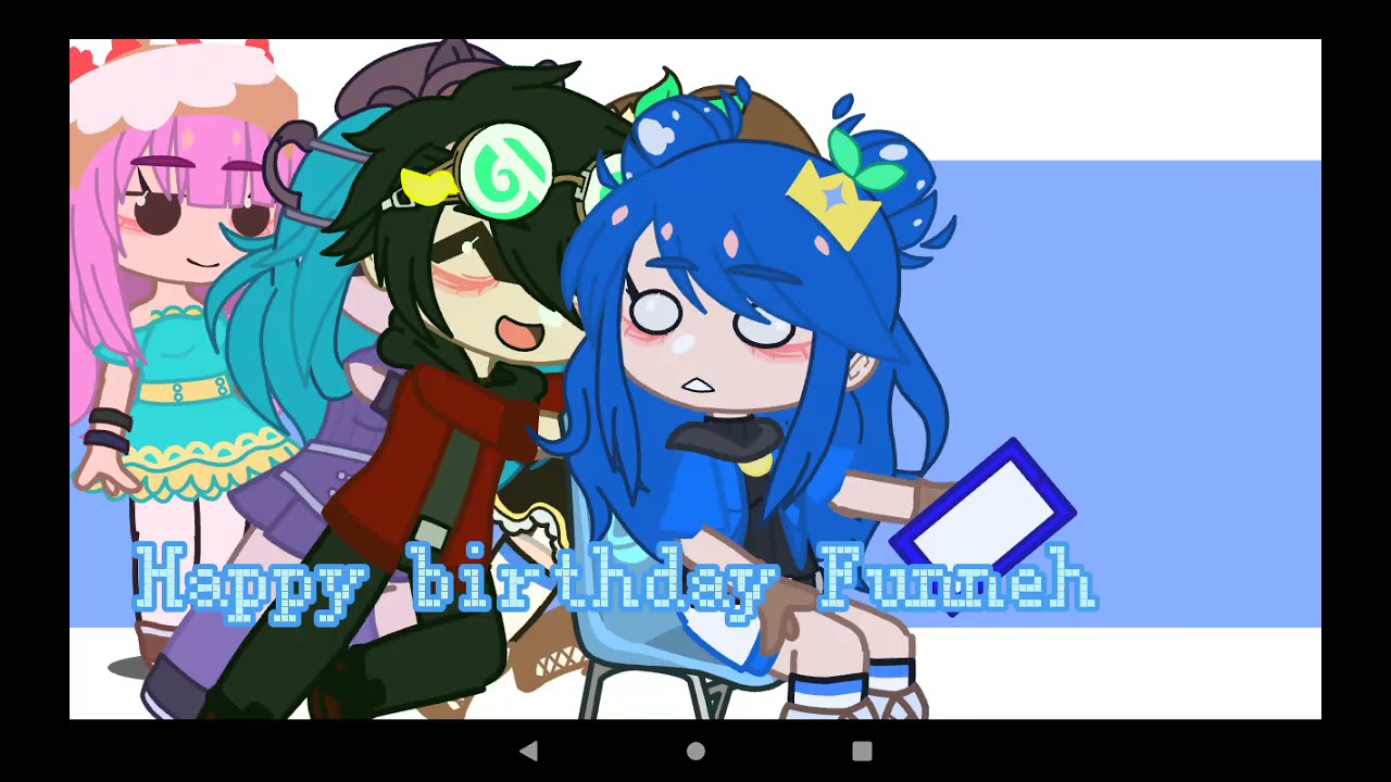 Happy birthday funneh - YouTube