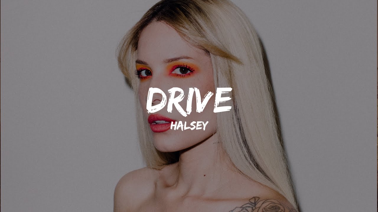 Halsey - Drive (Tekst/Tłumaczenie PL) - YouTube