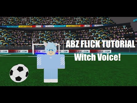 Abz Flick Tutorial With Voice!- Tps Street Soccer Roblox - YouTube