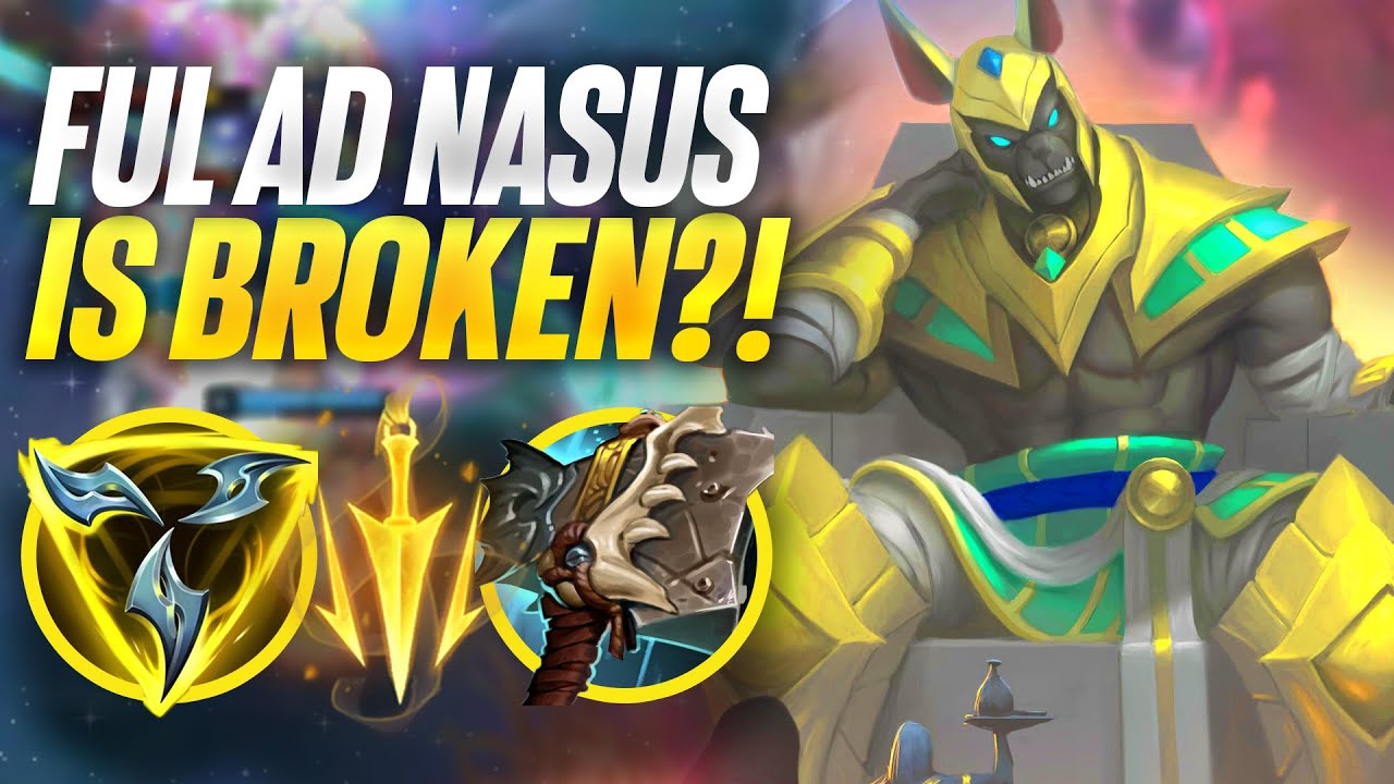 This New FULL AD Nasus Build is BUSTED!? | Carnarius | League of ...