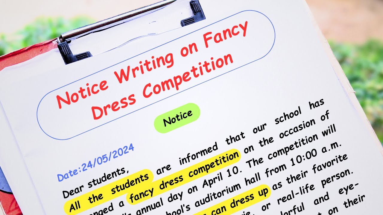 Notice Writing on Fancy Dress Competition In School | Fancy Dress ...