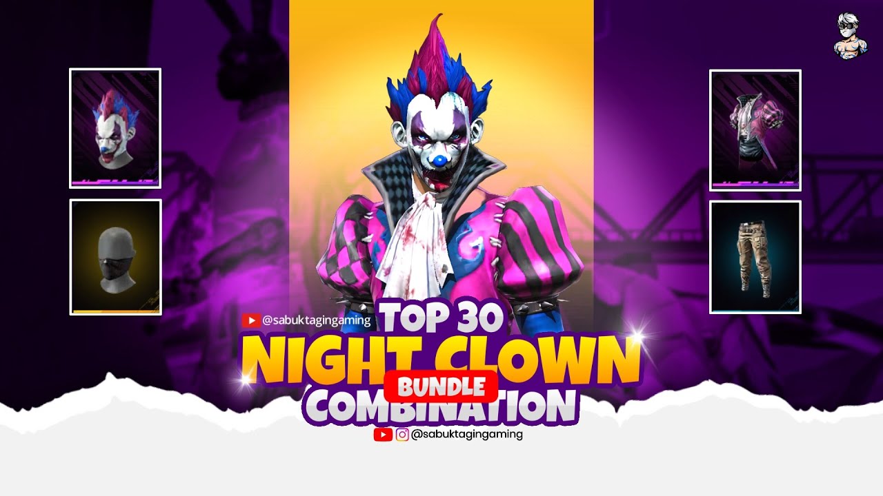 TOP 30 BEST DRESS COMBINATION WITH NIGHT CLOWN BUNDLE ! NEW MAGIC CUBE ...