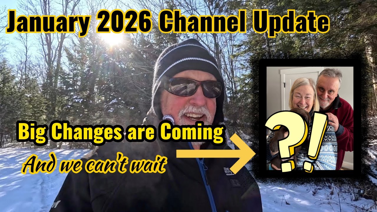 January 2026 Channel Update, Big Changes Coming - YouTube