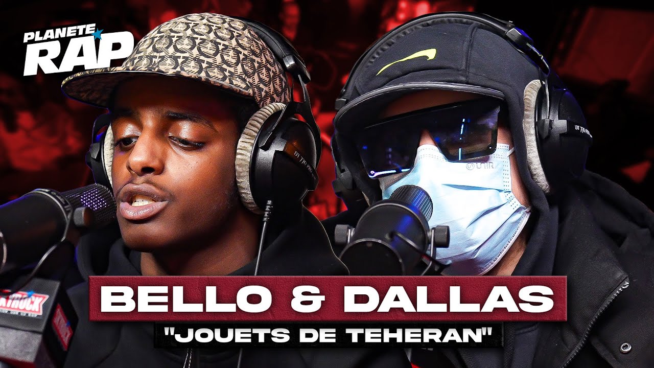 [EXCLU] Bello & Dallas - Jouets de Téhéran #PlanèteRap - YouTube