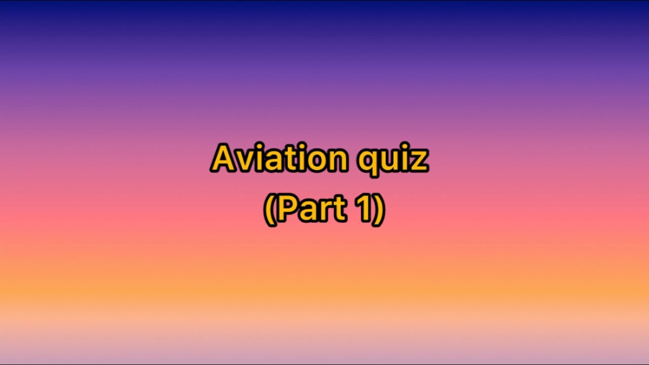 Aviation quiz (part 1) 4 questions #aviationquiz #plane #aviation #a320 ...