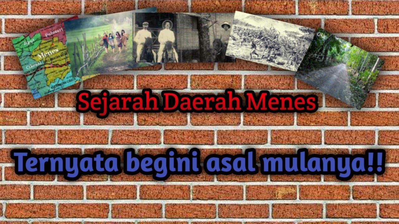 Sejarah Desa Menes, Pandeglang, Banten - YouTube