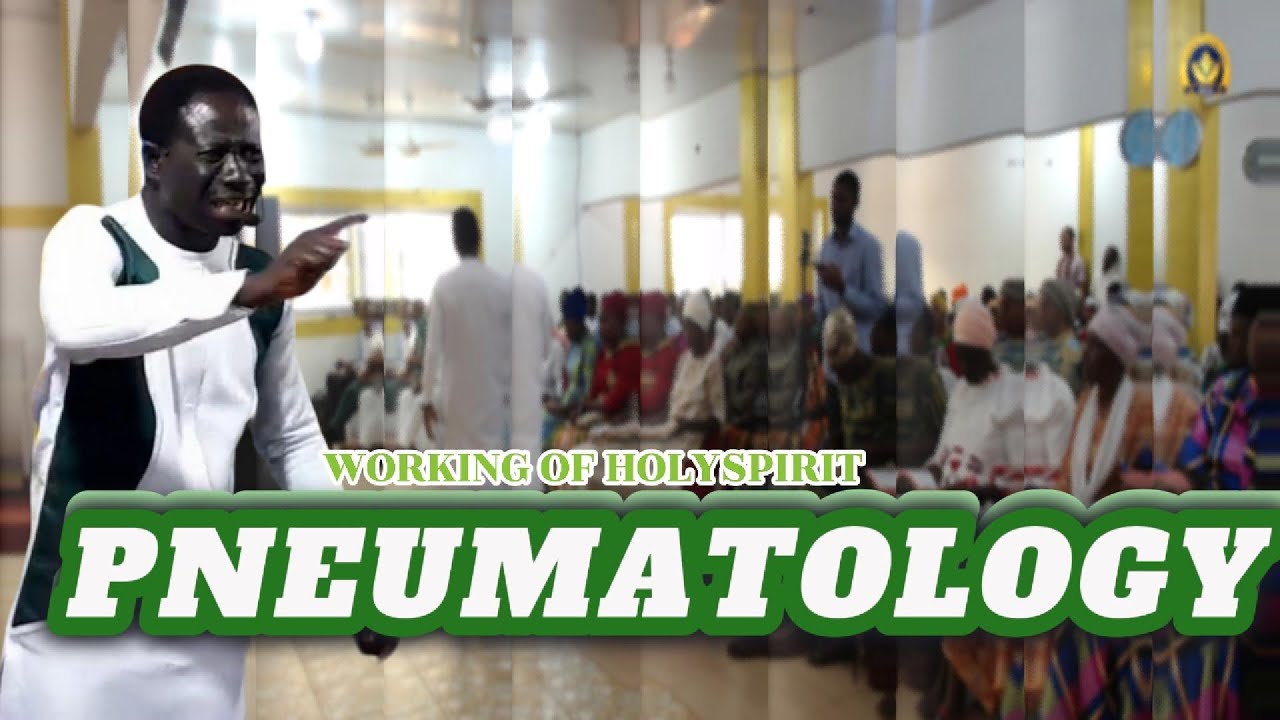 WORKING OF THE HOLY SPIRIT ( PNEUMATOLOGY ) SERMON BY PASTOR PRINCE ...