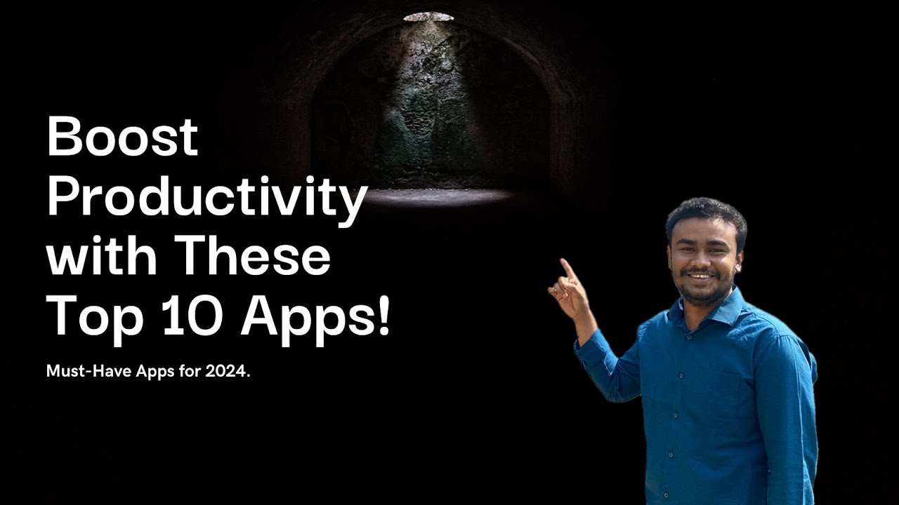 Top 10 Must-Have Apps for Productivity in 2024 - YouTube
