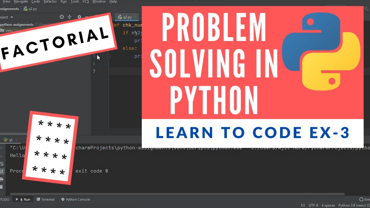 PROBLEM SOLVING IN PYTHON | Learn to Code | EX -3 - YouTube