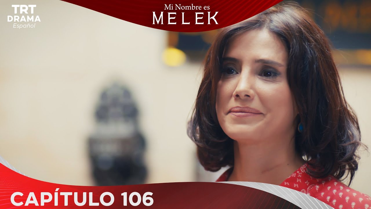 Benim Adım Melek (Mi nombre es Melek) - Capítulo 106 - YouTube