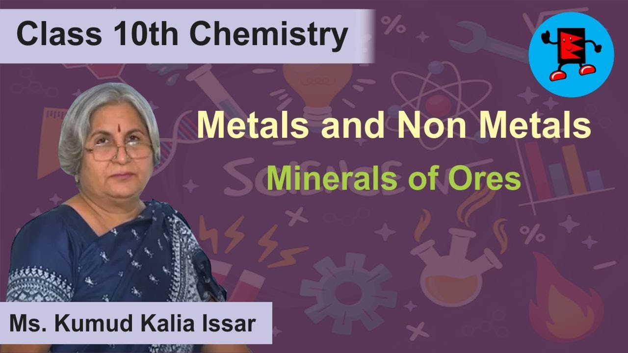 CBSE Class 10 Chemistry Metals and Non Metals Minerals and Ores ...