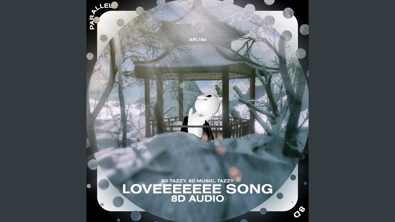 Loveeeeeee Song - 8D Audio - YouTube