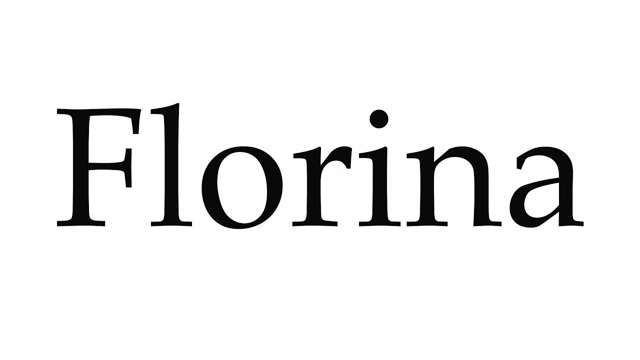 How to Pronounce Florina - YouTube