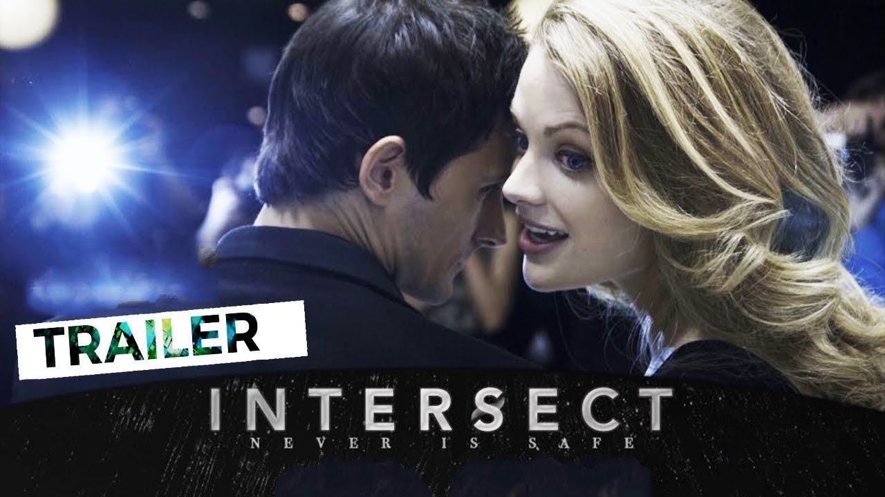 INTERSECT Official Trailer MOVIE HD 2020 - YouTube