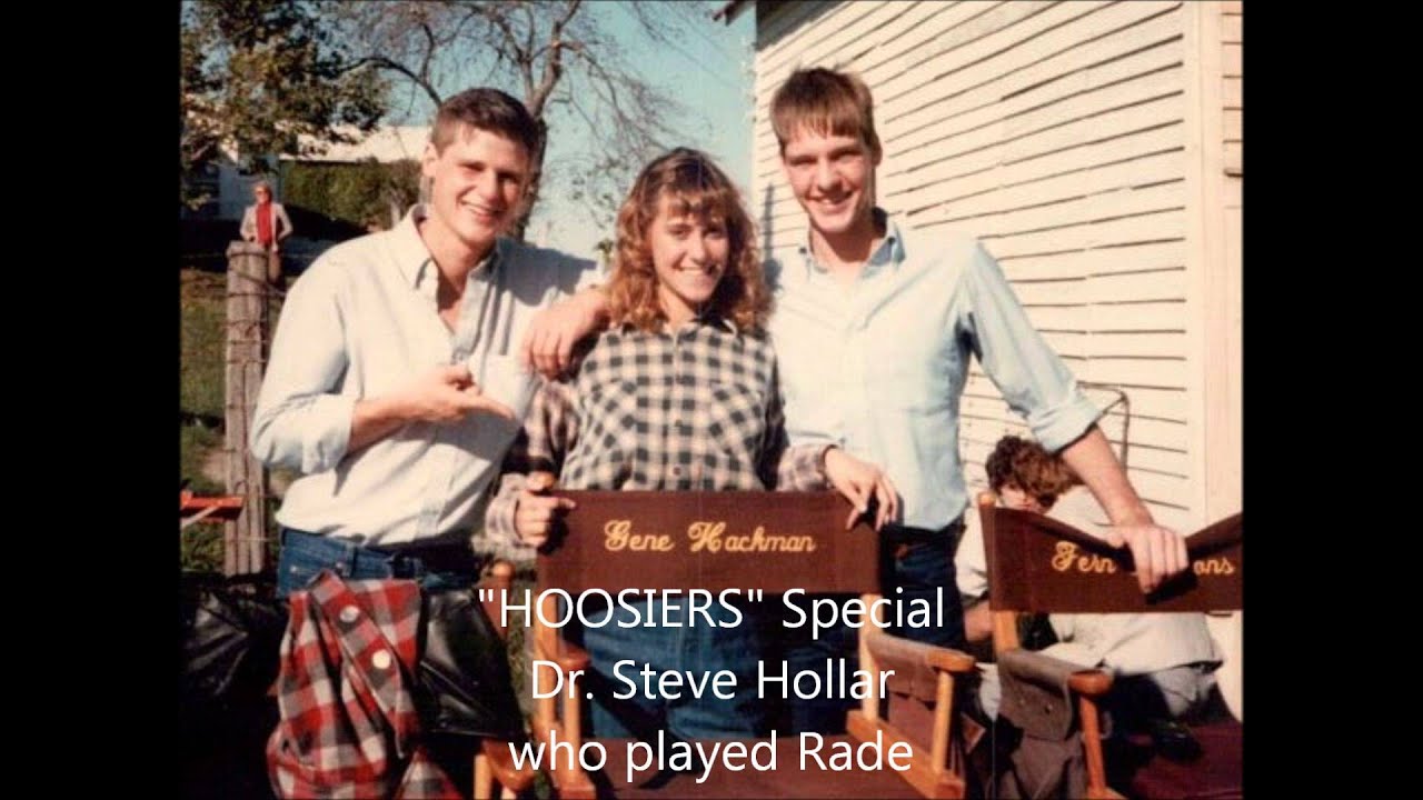 HOOSIERS Special with Dr Steve Hollar who played Rade - YouTube