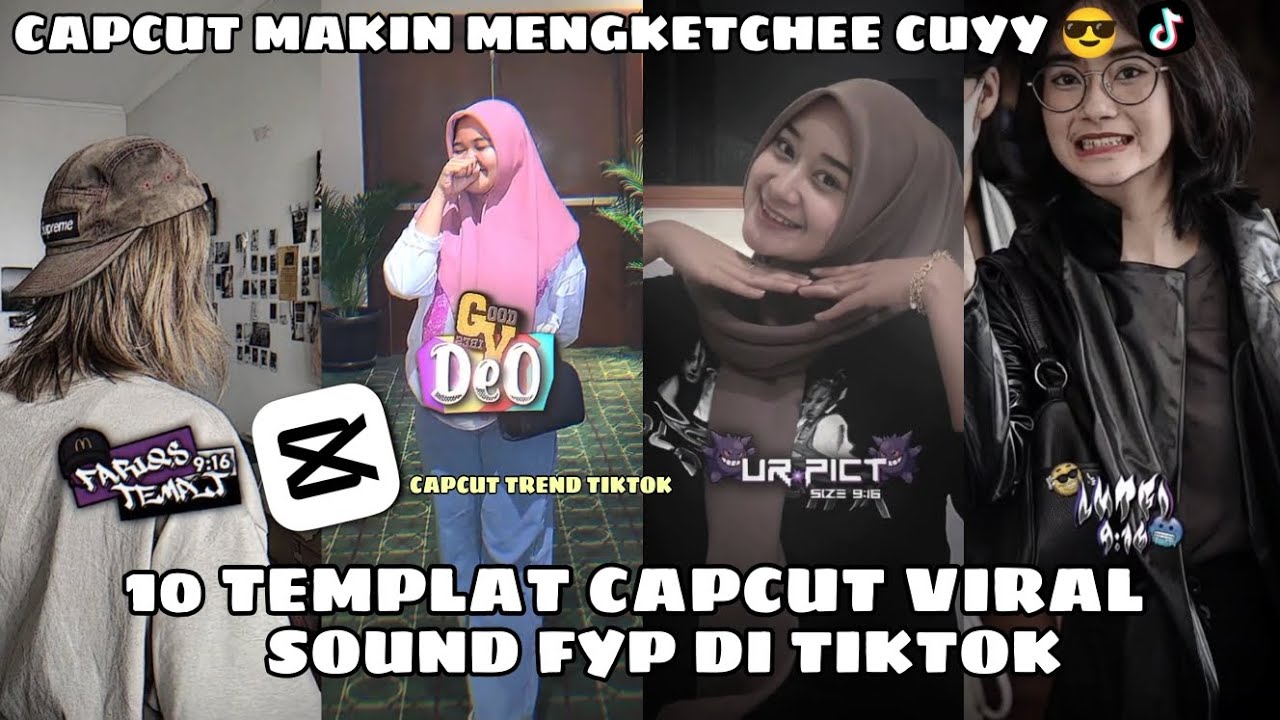 Kumpulan 10 TEMPLAT JEDAG JEDUG CAPCUT TERBARU | CAPCUT MAKIN MENGKETCHEE CUYY 😎 - YouTube