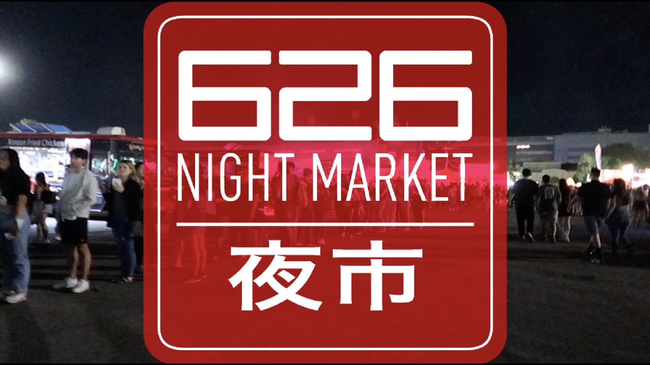 626 NIGHT MARKET (Arcadia, CA) 2021 - YouTube